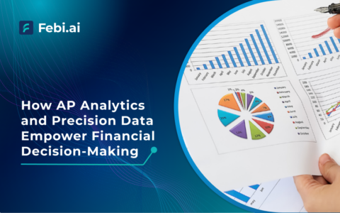 How AP Analytics & Precision Data Enhance Financial Decisions
