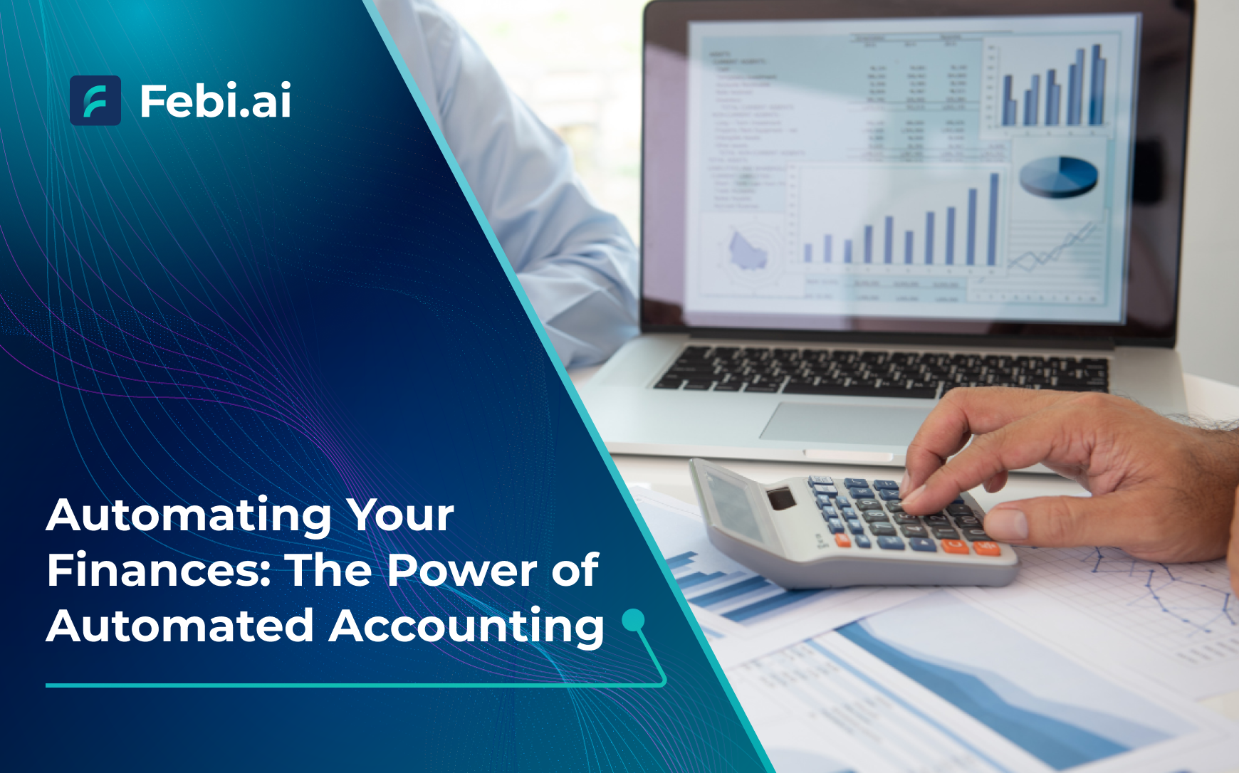 Automate Your Finances with Febi.ai Accounting