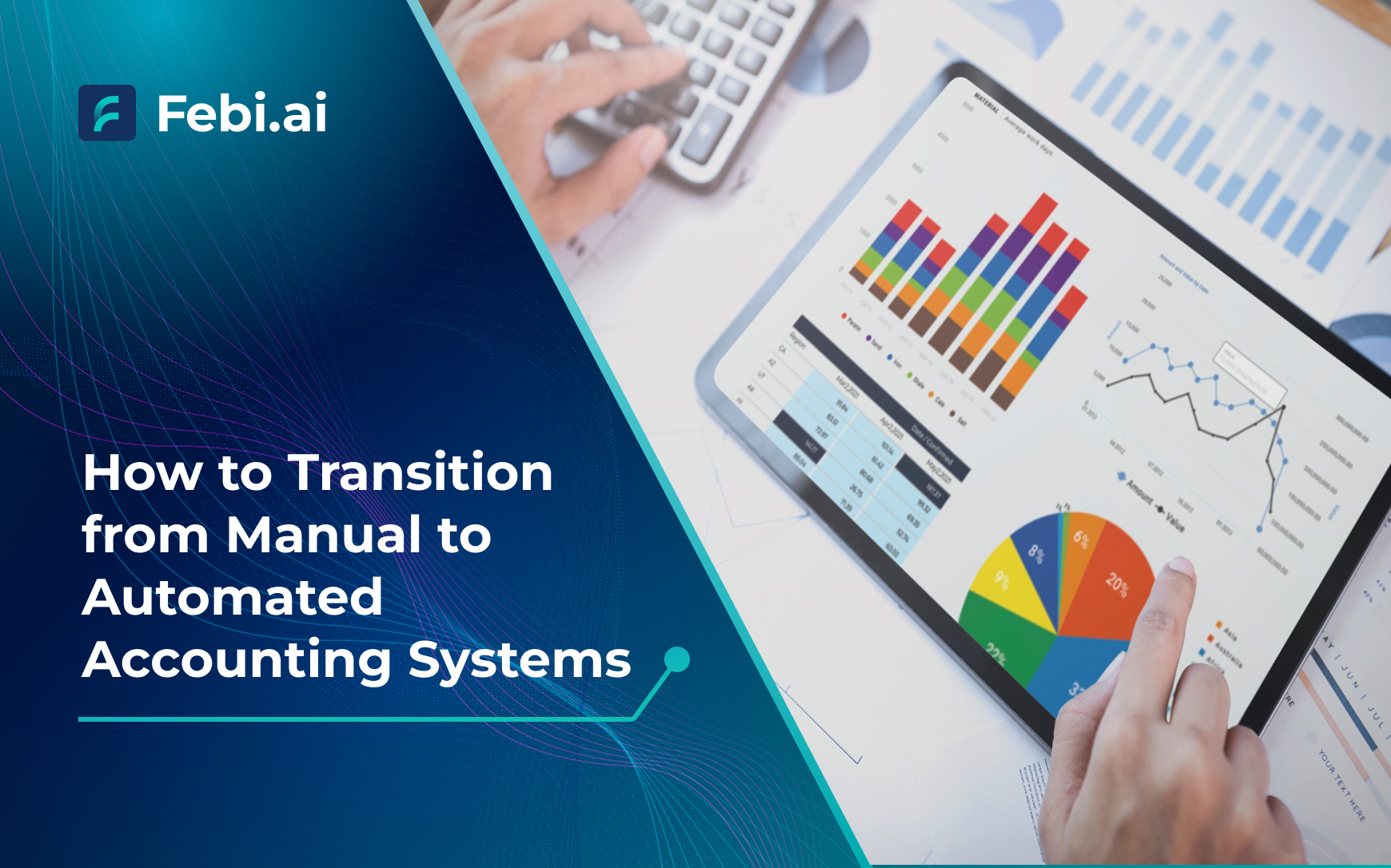 How to Transition from Manual to Automated Accounting Systems | Febi.ai